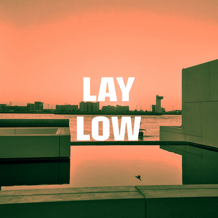 Lay Low | Superlative