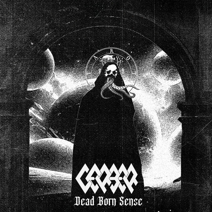 Dead Born Sense | CERBER | Boiled Angel Records