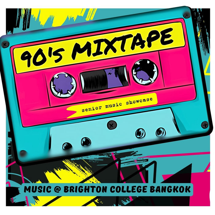 BCB 90's Mixtape | Brighton College Bangkok