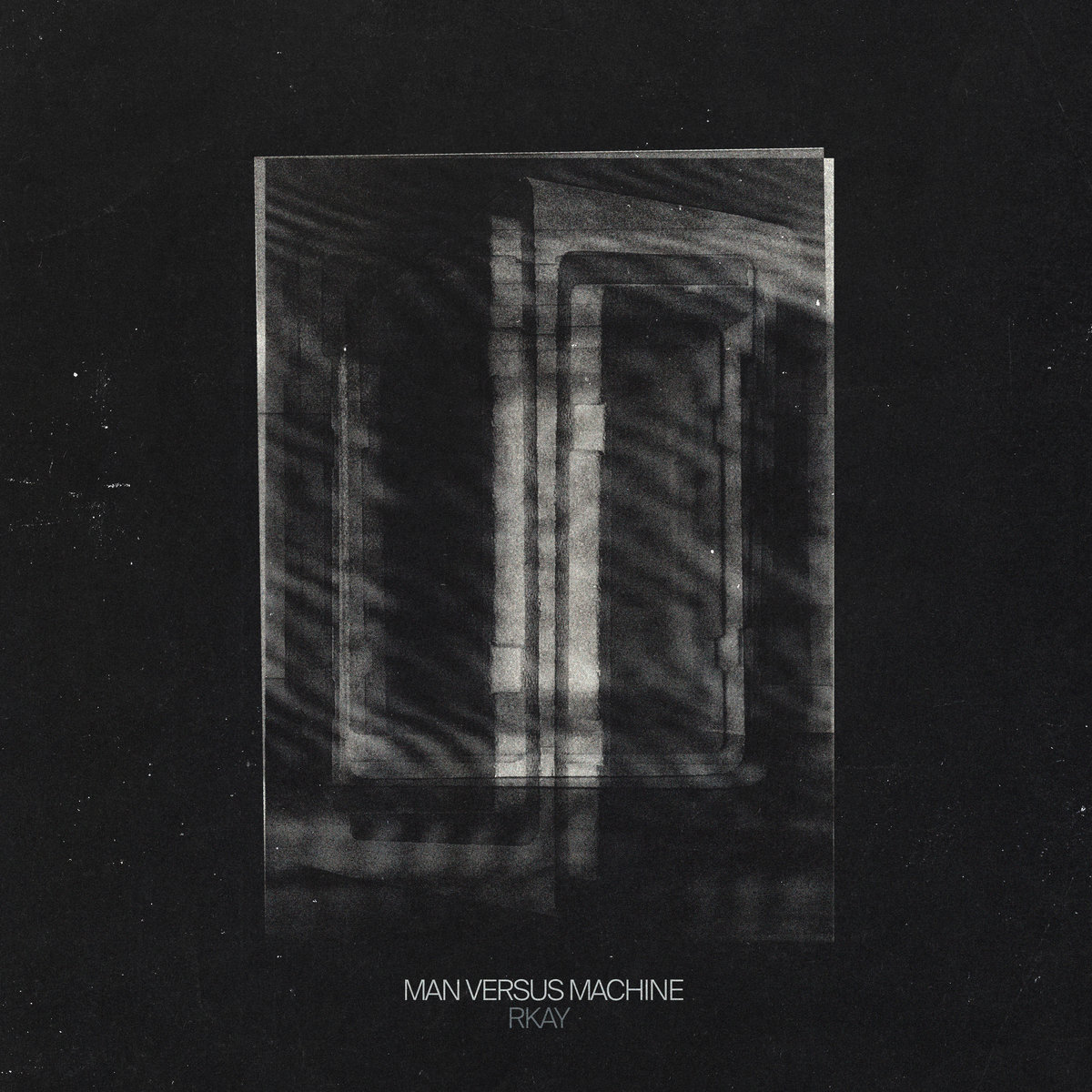 Man Versus Machine | Rkay | Aespheric