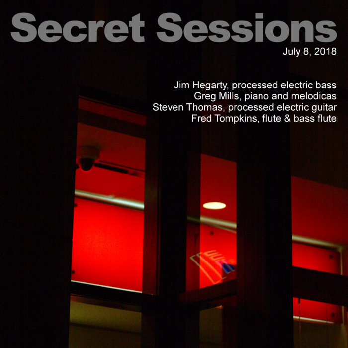 Secret Sessions July 8, 2018 | Secret Sessions