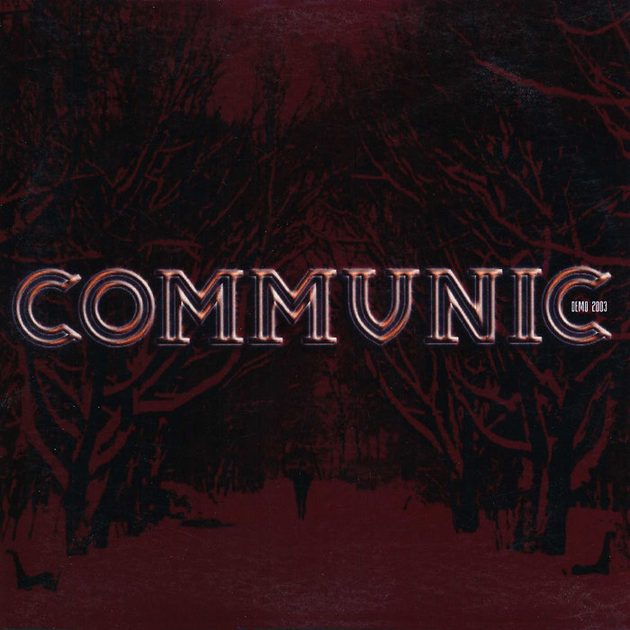 Communic - Demo 2003 | Communic