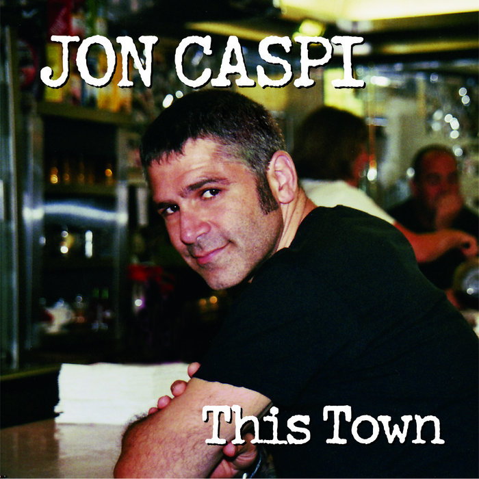 This Town | Jon Caspi