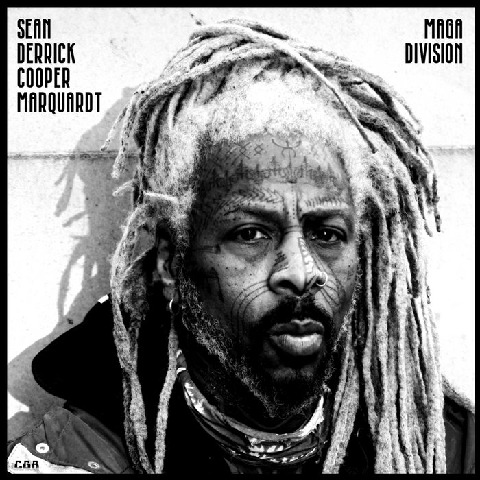 MAGA Division | Sean Derrick Cooper Marquardt | Completely Gone Recordings