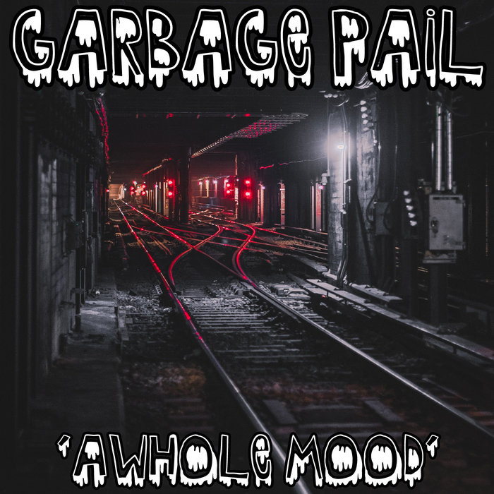 'a whole mood' | Garbage Pail