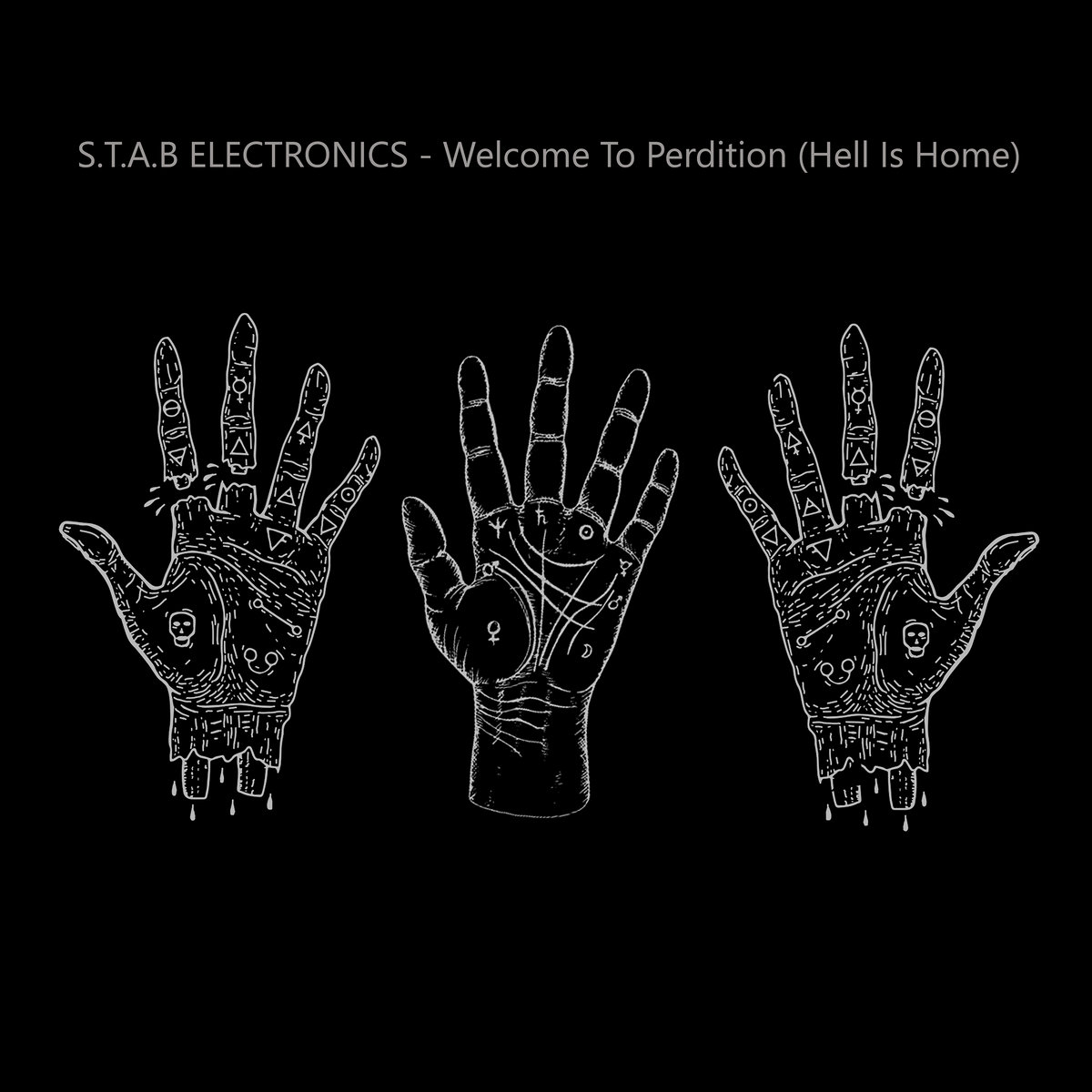 S.T.A.B. ELECTRONICS - Welcome To Perdition (Hell Is Home) | KAMPF UNREST