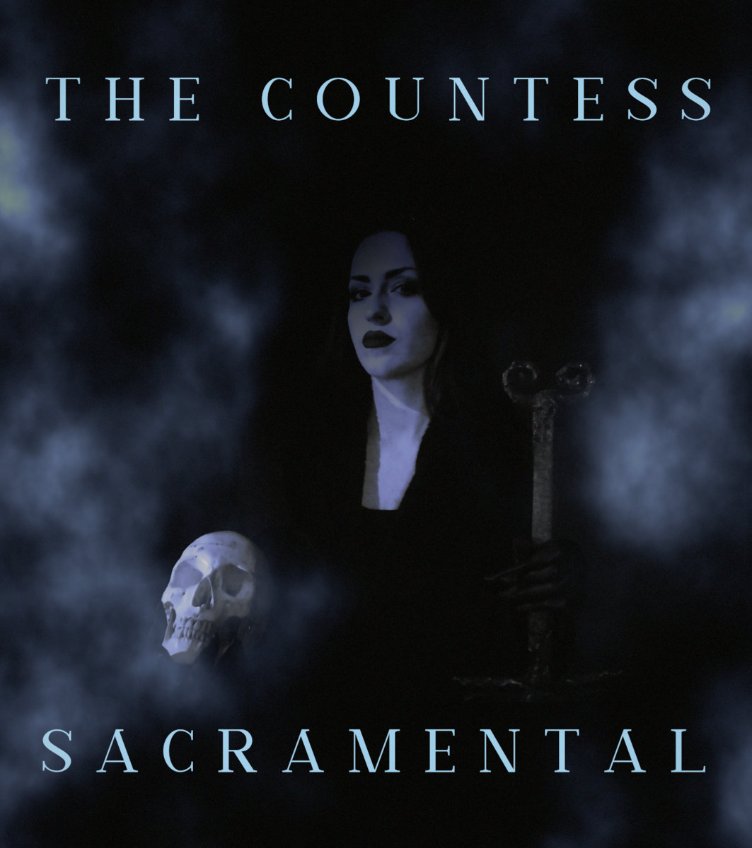 Sacramental | The Countess