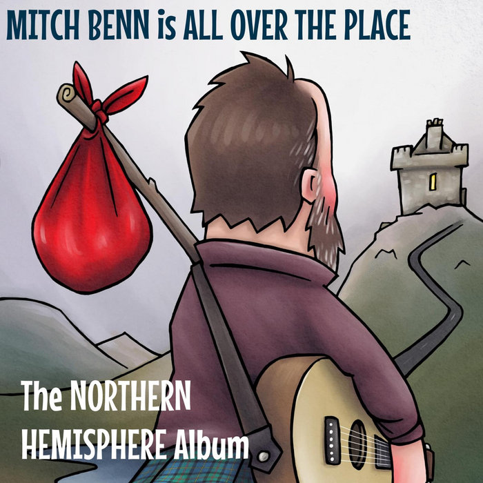 (Mitch Benn is) All Over the Place: Northern Hemisphere Album | Mitch Benn