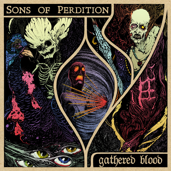 Sons Of Perdition - Gathered Blood / Spilt Blood (2016 experimental ...