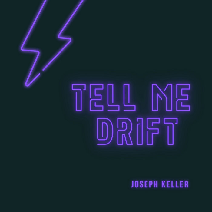 Tell Me | Joseph Keller