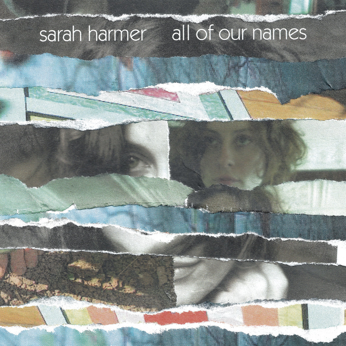 Sarah Harmer - All Of Our Names | Sarah Harmer