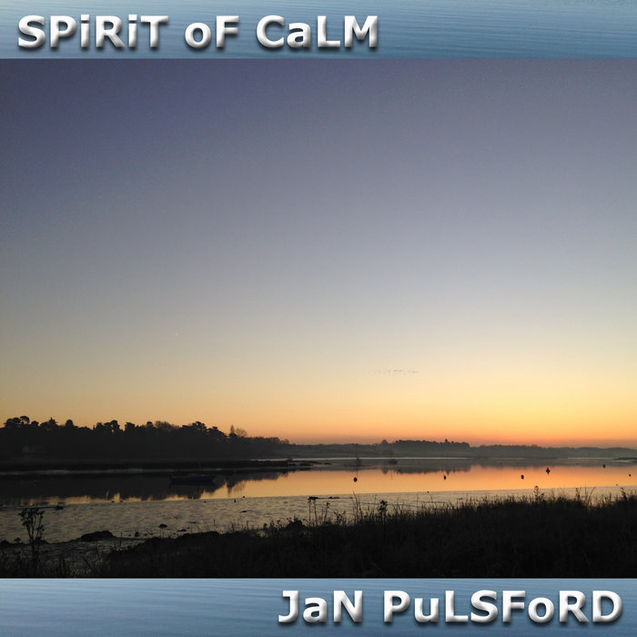 SPiRiT oF CaLM | JaN PuLSFoRD