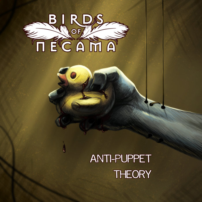 Anti-Puppet Theory | Birds of Necama
