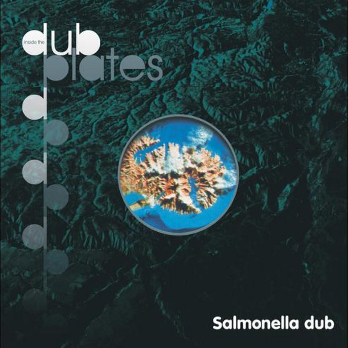 Inside The Dub Plates | Salmonella Dub