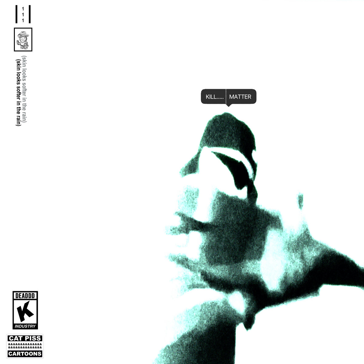 (skin looks softer in the rain) | KILLMATTER