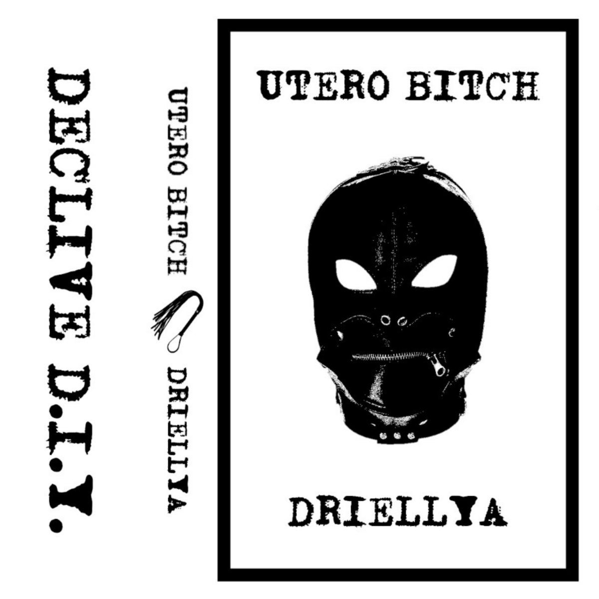 Utero Bitch Driellya Utero Bitch Driellya Imploding Sounds