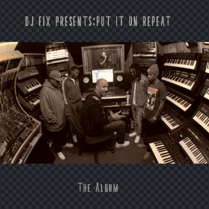 DJ FIX_Put It On Repeat_The Album | DJ FIX | Orlando Voorn Official