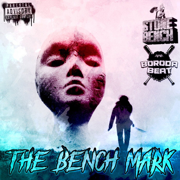 The Bench Mark (Free Download) | Stone Bench & BorodaBeat | Stone Bench