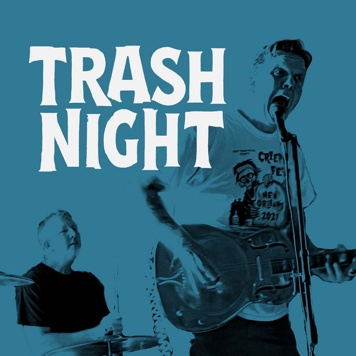Trash Night | Trash Night
