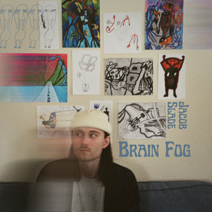Brain Fog | Jacob Slade