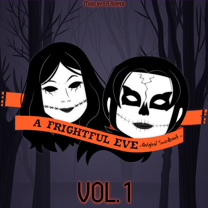 A Frightful Eve (OST) Vol. 1 | K.K. Reaper