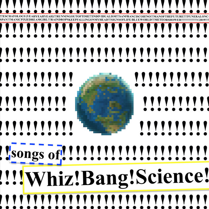 Songs of Whiz!Bang!Science! | Whiz!Bang!Science!