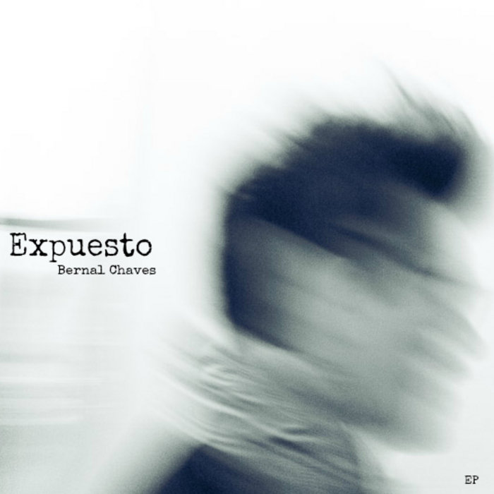 Expuesto | Bernal Chaves