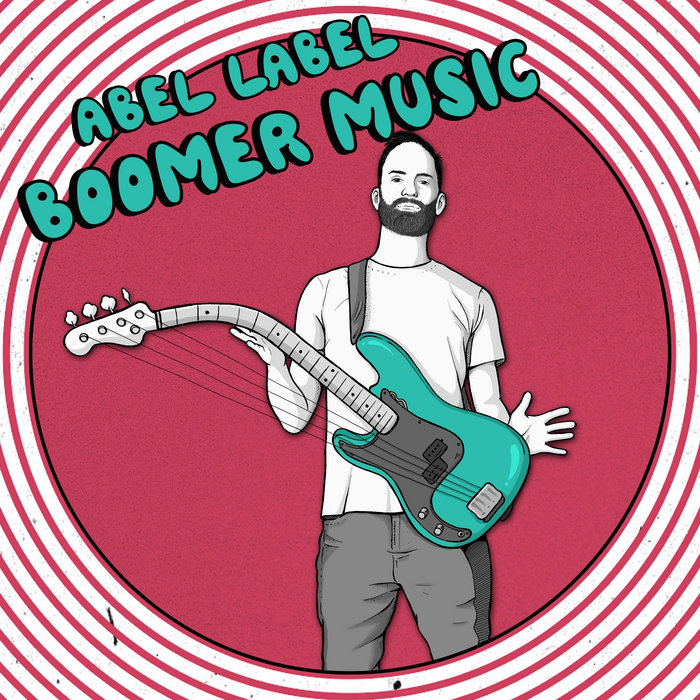 Boomer music | Abel Label