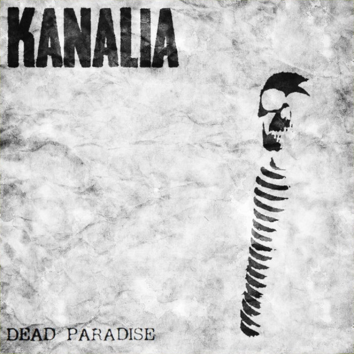 Dead Paradise | Kanalia