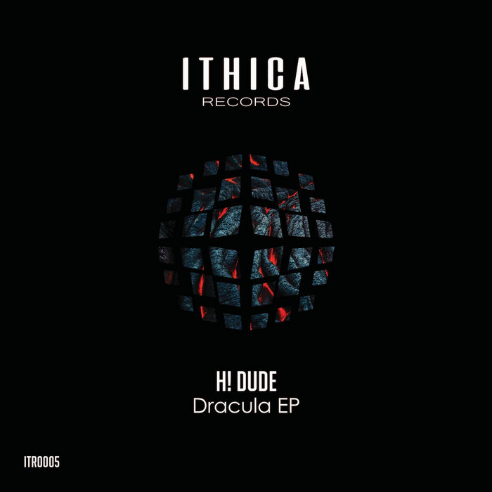 HI DUDE - Dracula EP | HI DUDE | Ithica Records