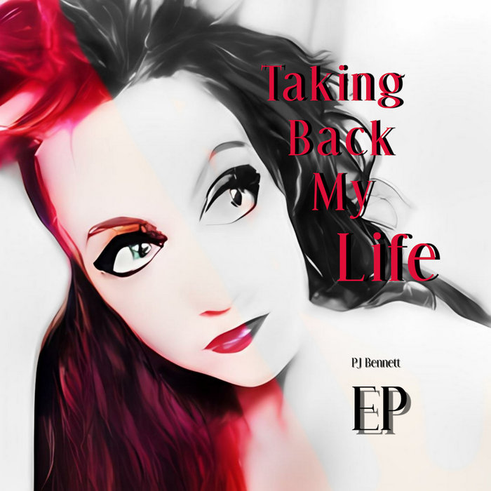 Taking Back My Life | PJ Bennett