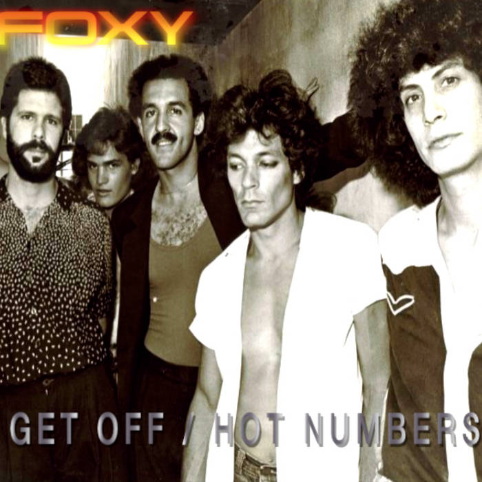 Get Off-Hot Numbers | Foxy | Ish Ledesma