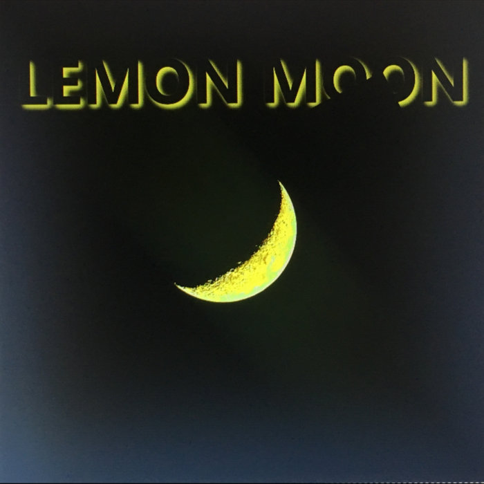 Lemon Moon | Lemon Moon