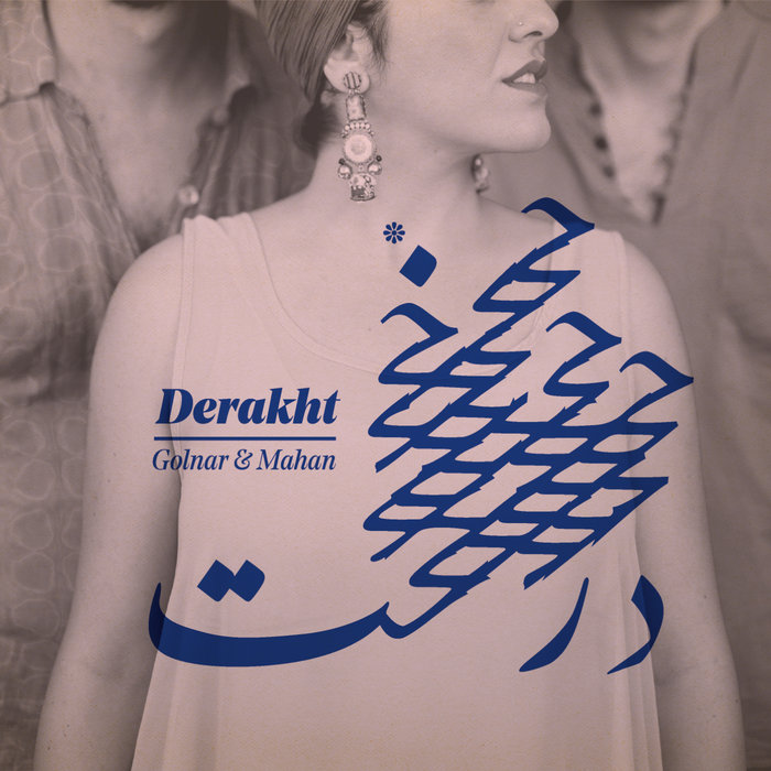 Derakht | Golnar & Mahan | Golnar & Mahan Trio