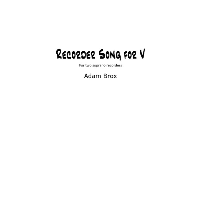 Recorder Song for V for two soprano recorders | The Recorder Songbook