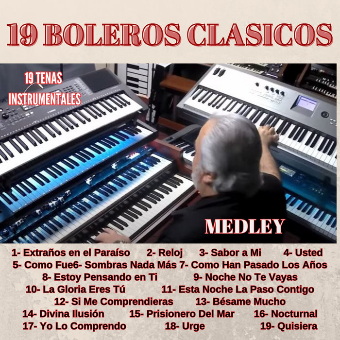 19 BOLEROS CLASICOS | Omar Garcia