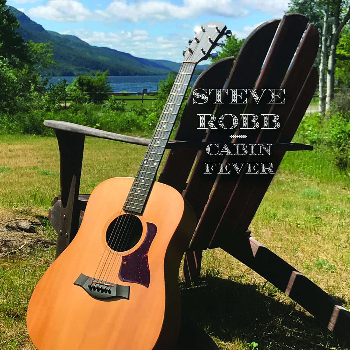 Cabin Fever | Steve Robb