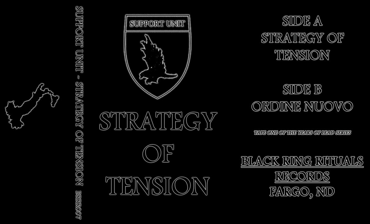 Strategy Of Tension | Support Unit