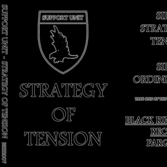 Strategy Of Tension | Support Unit