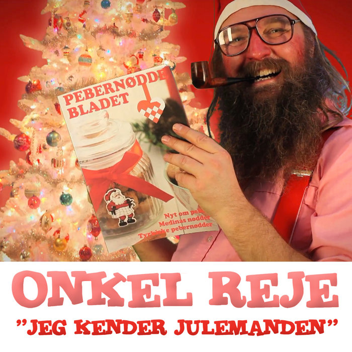 Jeg kender Julemanden | Onkel Reje | Crunchy Kids