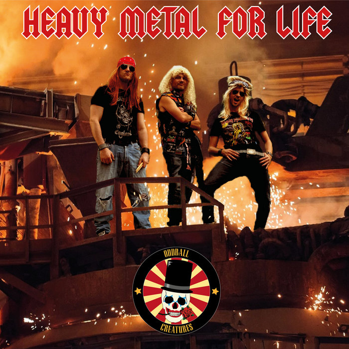 Heavy Metal For Life | Oddball Creatures