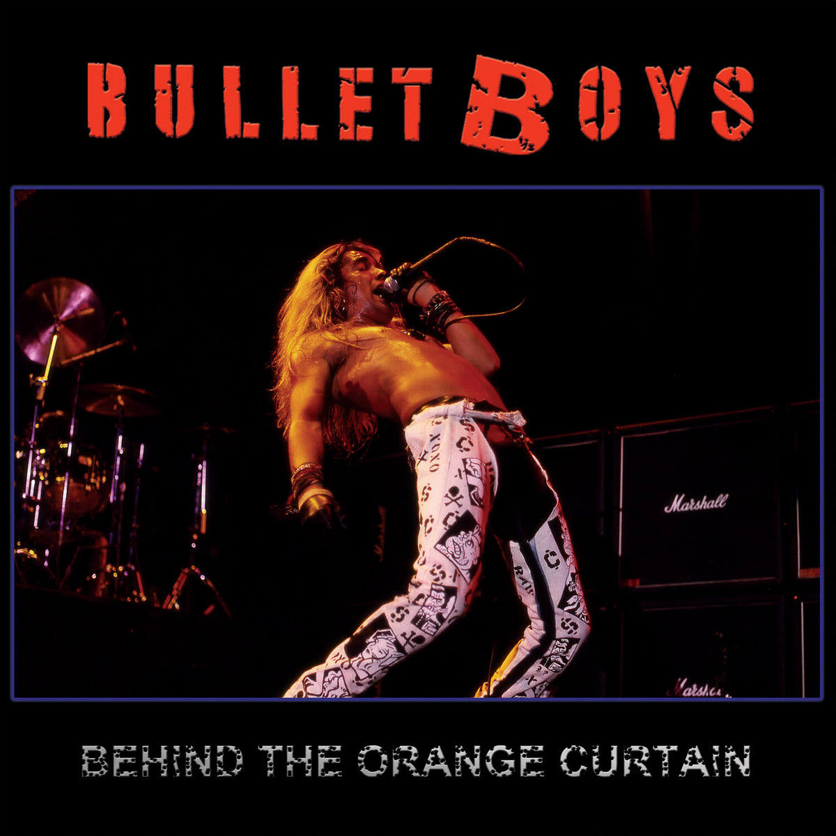 Behind The Orange Curtain | Bullet Boys