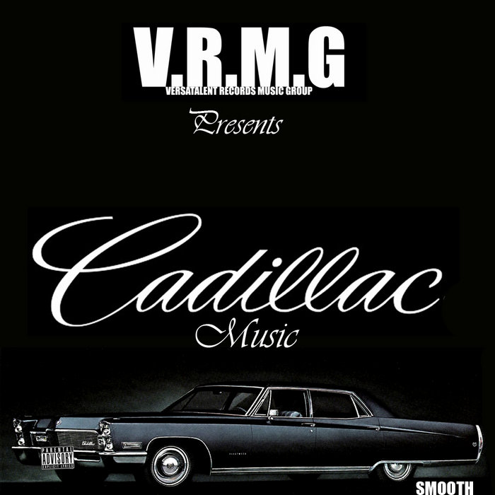 Cadillac Music | Versatalent Records