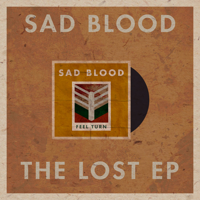 The Lost EP | Sad Blood