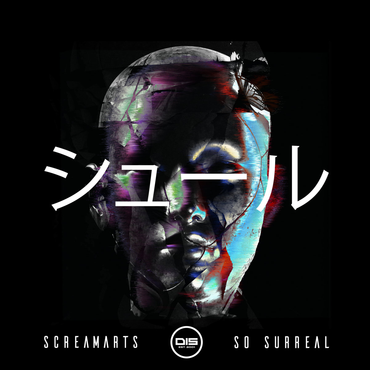 So Surreal EP | Screamarts | Dispatch Recordings