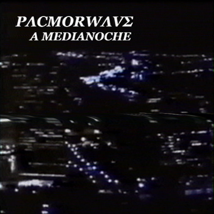 A MEDIANOCHE | PΛCMORWΛVΣ | B O G U S // COLLECTIVE