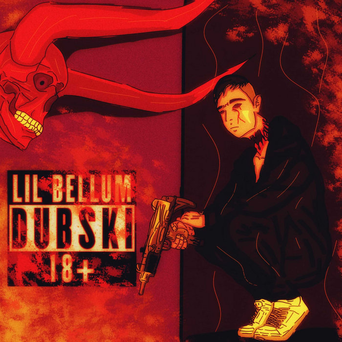 DUBSKI | Lil Bellum