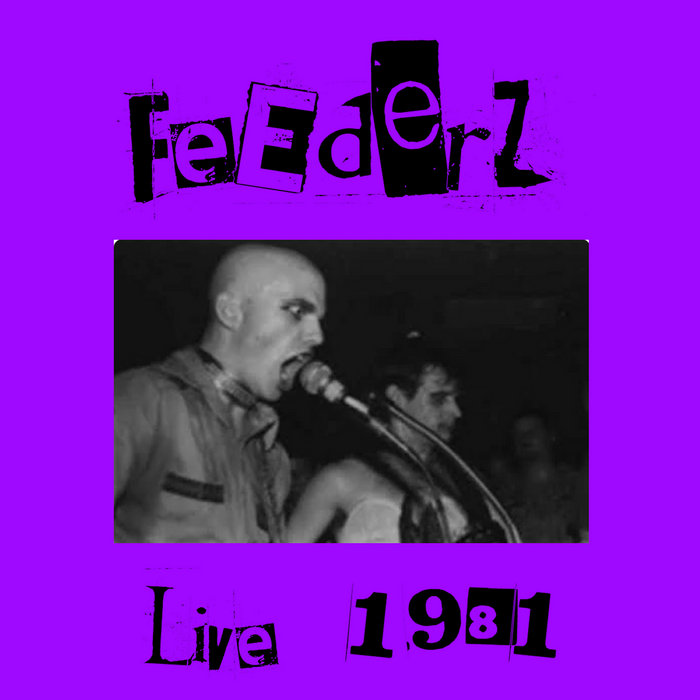 Live 1981 | Feederz | Nauscopy
