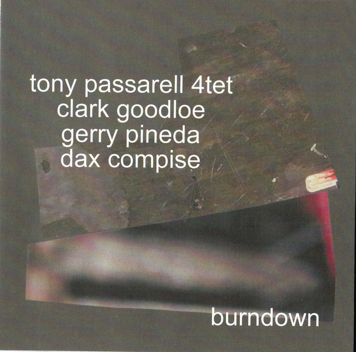 Burndown | Tony Passarell