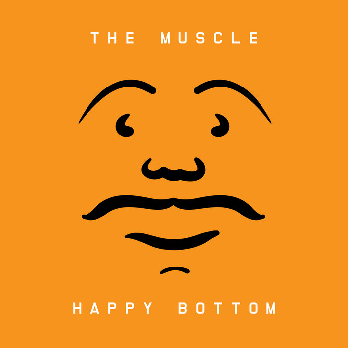 Happy Bottom | The Muscle